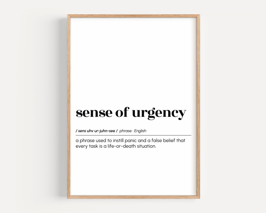 Sense of Urgency, Corporate Jargon, Office Wall Art, Definition Print ...