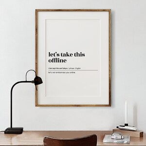 Let's Take This Offline, Funny Definition Print, Office Wall Art, Home ...