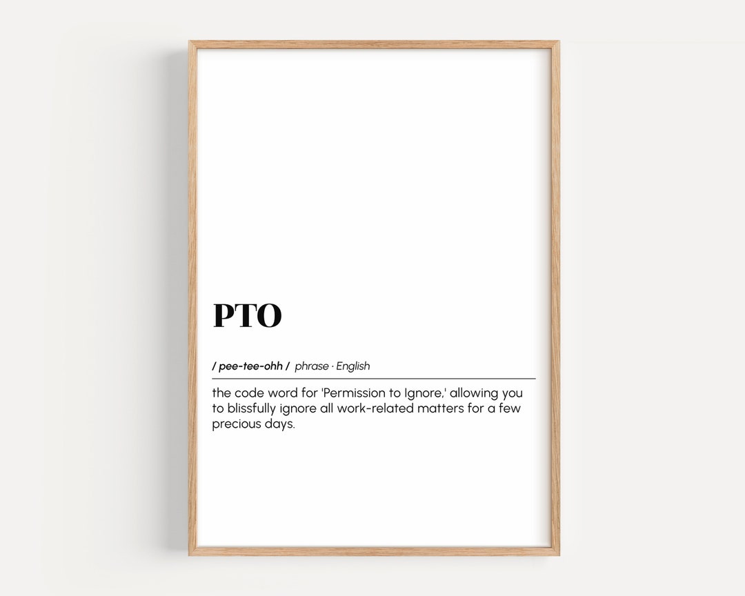Funny Office Wall Art, PTO Definition Print, Home Office Poster ...