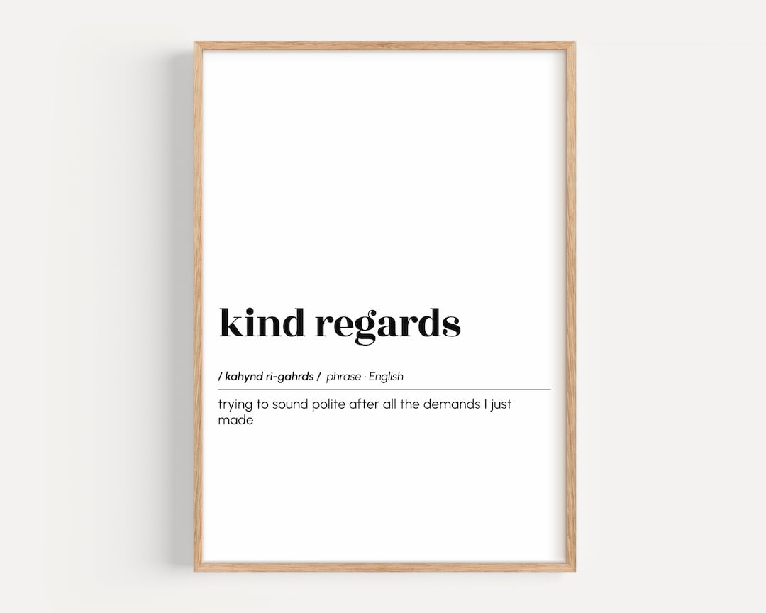 Kind Regards, Funny Definition Print, Office Wall Art, Home Office ...