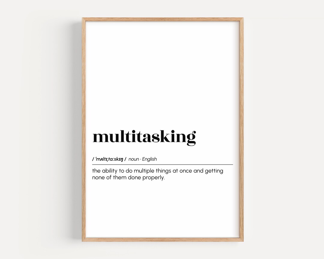Multitasking, Funny Definition Print, Office Wall Art, Home Office ...