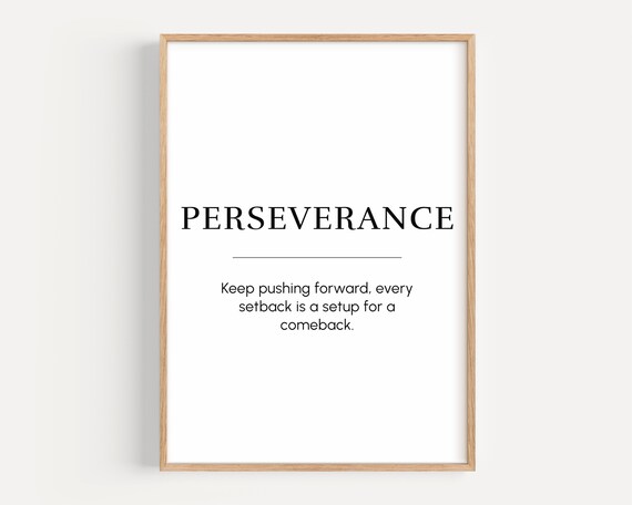Perseverance Quote Poster