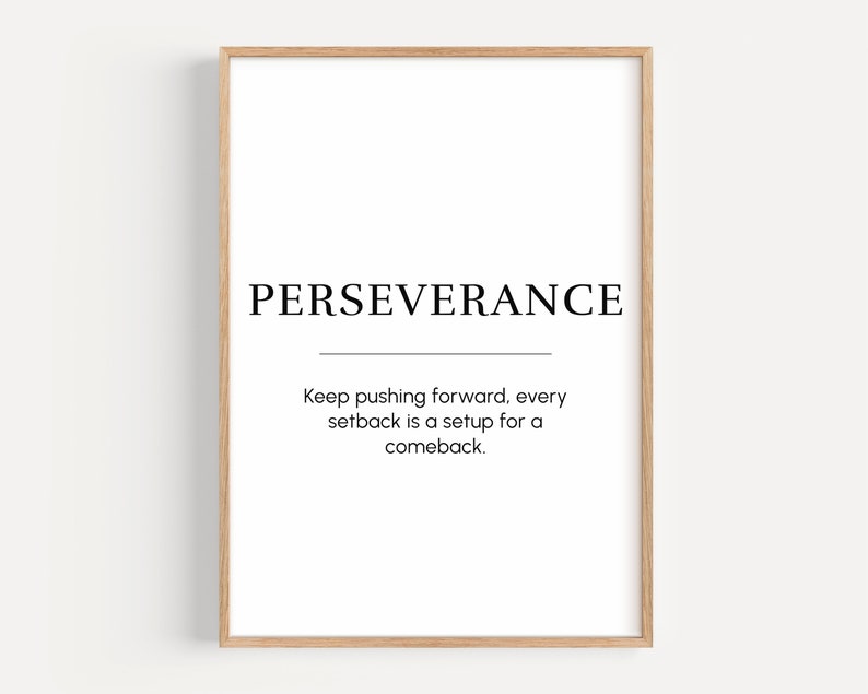 Perseverance, Motivational Wall Art, Inspirational Quote Print, Goal ...