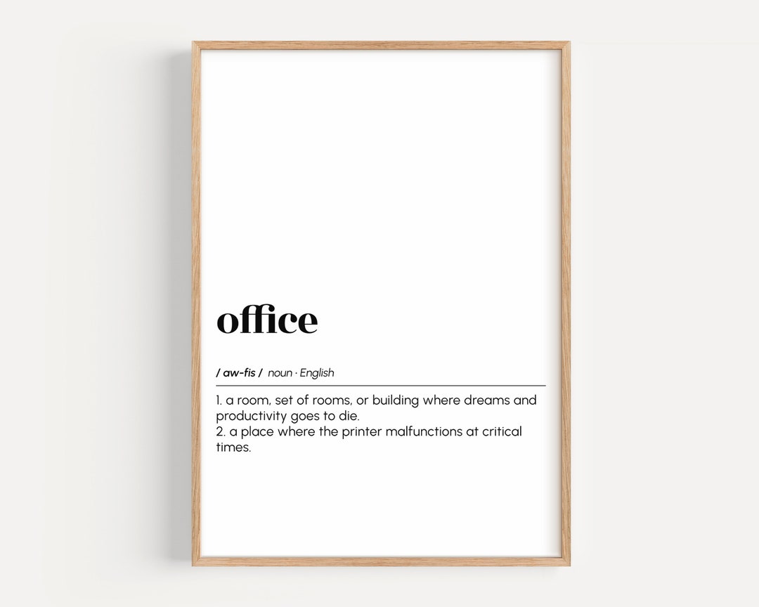 Office Definition Print, Funny Office Decor, Office Wall Art, Home ...
