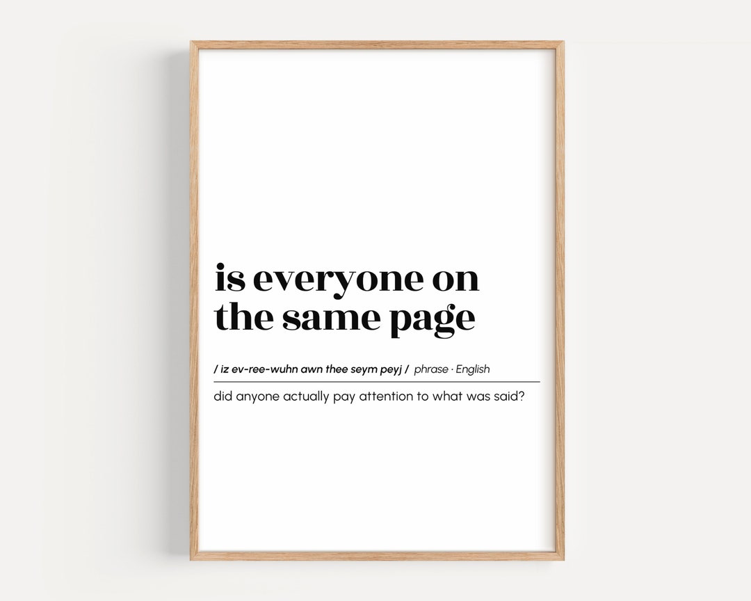 Is Everyone on the Same Page, Funny Definition Print, Office Wall Art ...