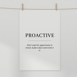 Proactive Meaning, Motivational Wall Art, Hustle Mindset Poster ...