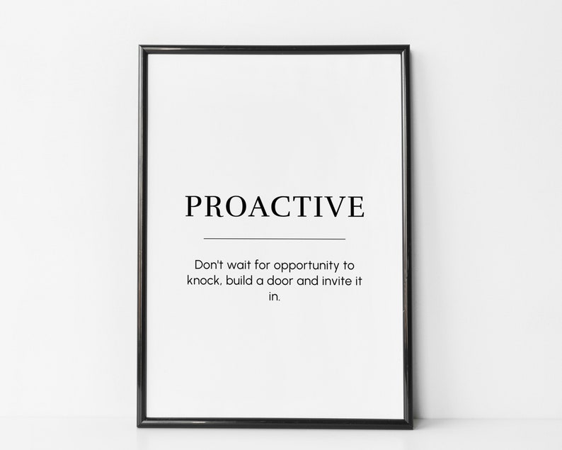 Proactive Meaning, Motivational Wall Art, Hustle Mindset Poster ...