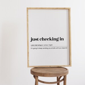 Just Checking In, Funny Definition Print, Office Wall Art, Home Office ...