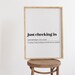 Just Checking In, Funny Definition Print, Office Wall Art, Home Office ...