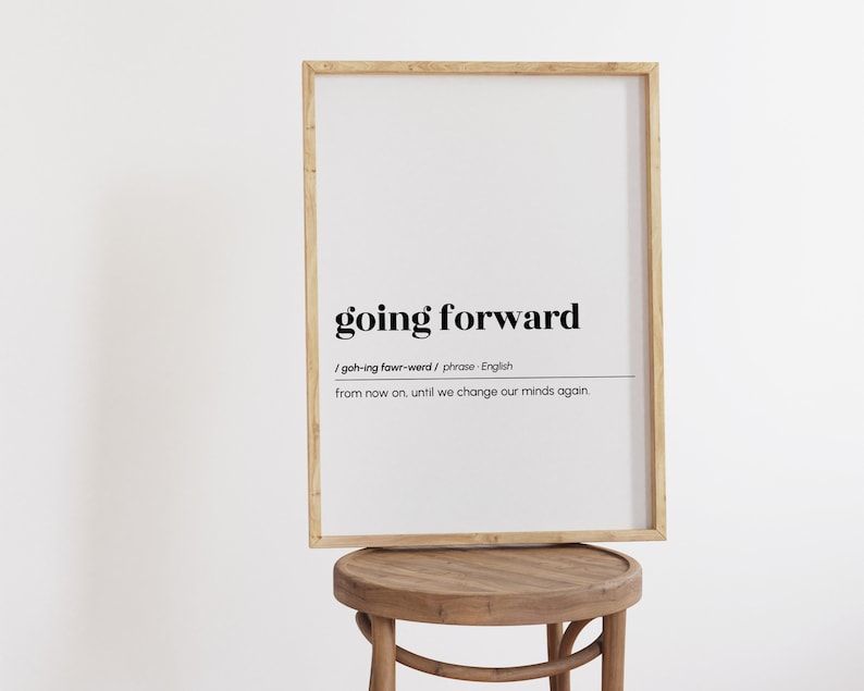 Going Forward, Funny Definition Print, Office Wall Art, Home Office ...
