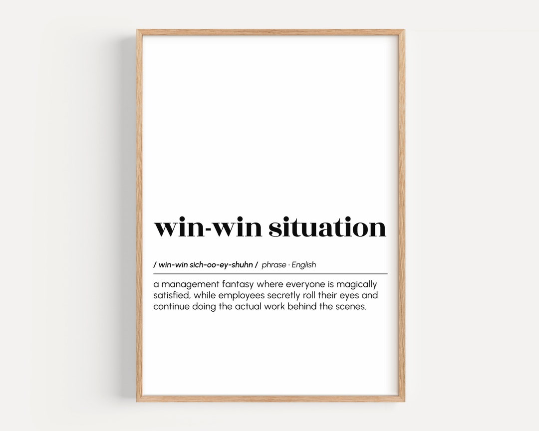 Win-win Situation, Office Wall Art, Definition Print for Manager, Funny ...