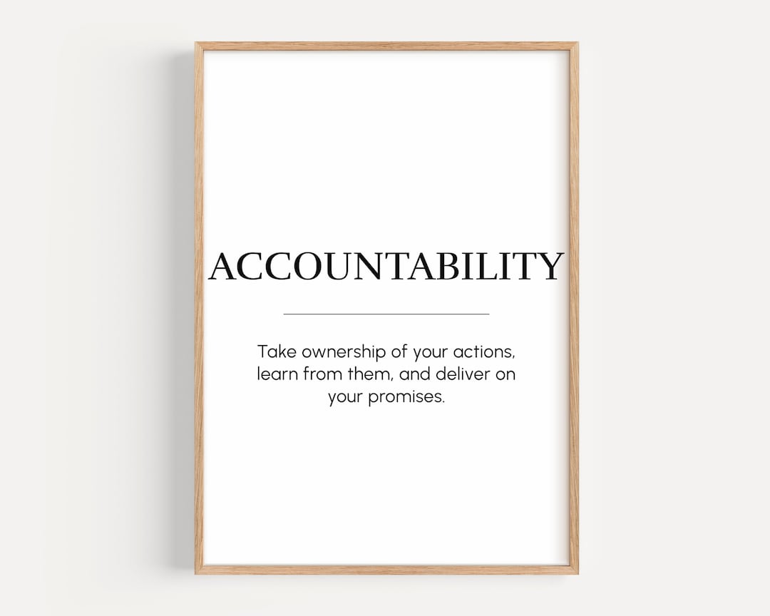Accountability, Motivational Wall Art, Inspirational Quote Print ...