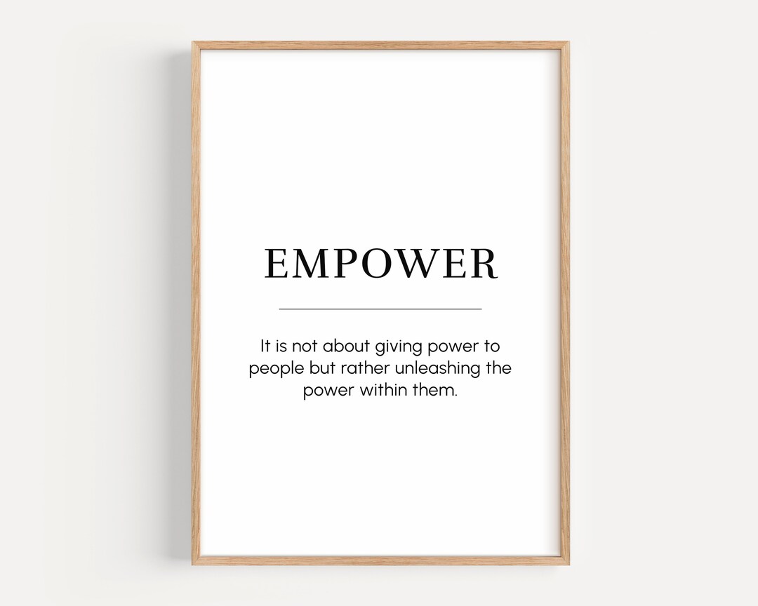 Empower Quote, Motivational Wall Art, Inspirational Word Print, Poster ...