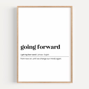 Going Forward, Funny Definition Print, Office Wall Art, Home Office ...