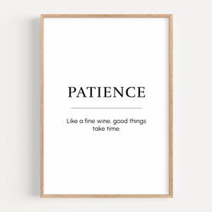 Patience Meaning, Motivational Wall Art, Positive Quote Print, Gift for ...
