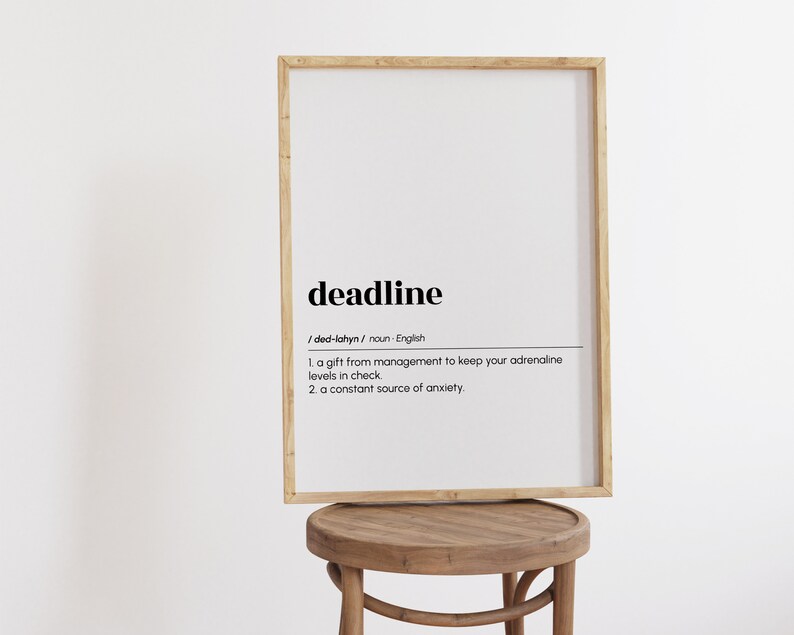 Funny Office Wall Art, Deadline Definition Print, Corporate Office ...