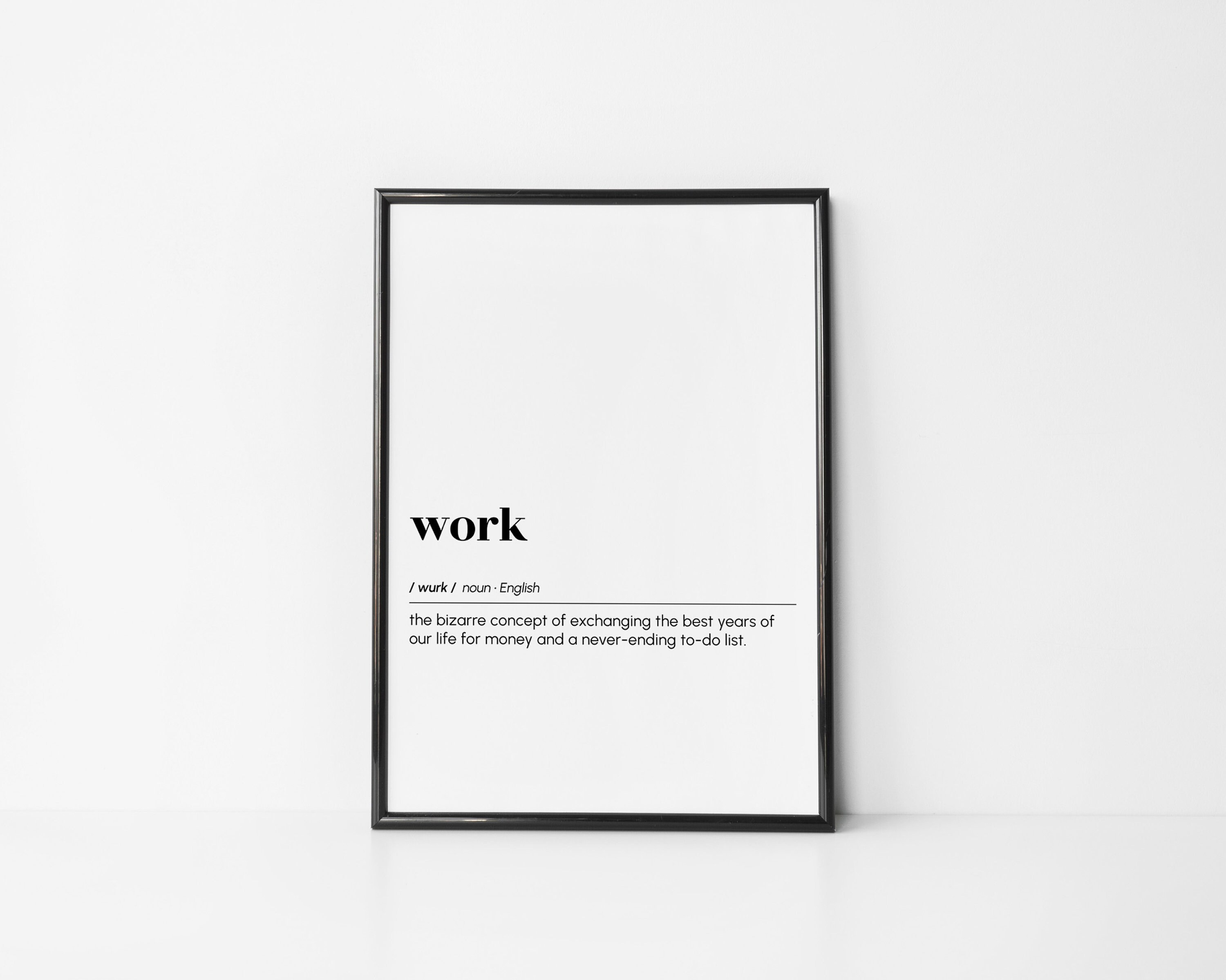 Funny Office Decor Work Definition Print Office Wall Art - Etsy