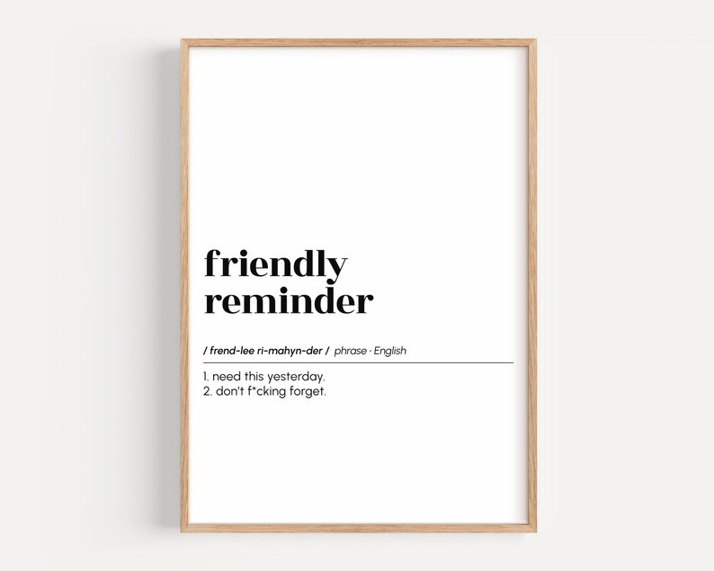 Friendly Reminder, Funny Definition Print, Office Wall Art, Home Office ...