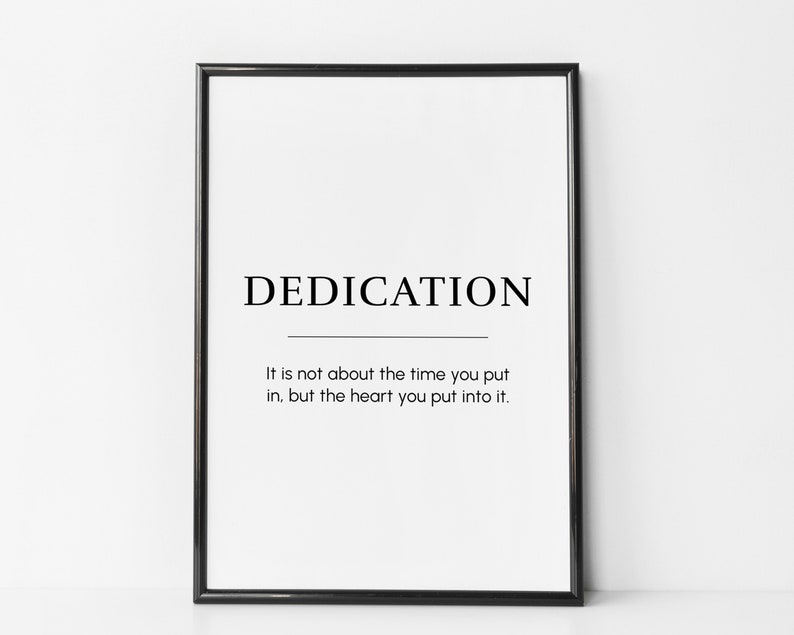 Motivational Wall Art, Dedication, Inspirational Quote Print, Poster ...