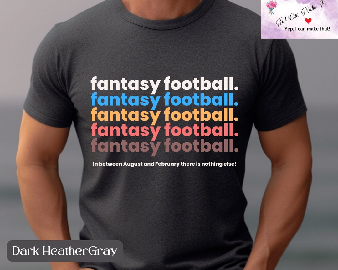 Fantasy Football Shirt, Funny Fantasy Football Tshirt, Football Shirt ...