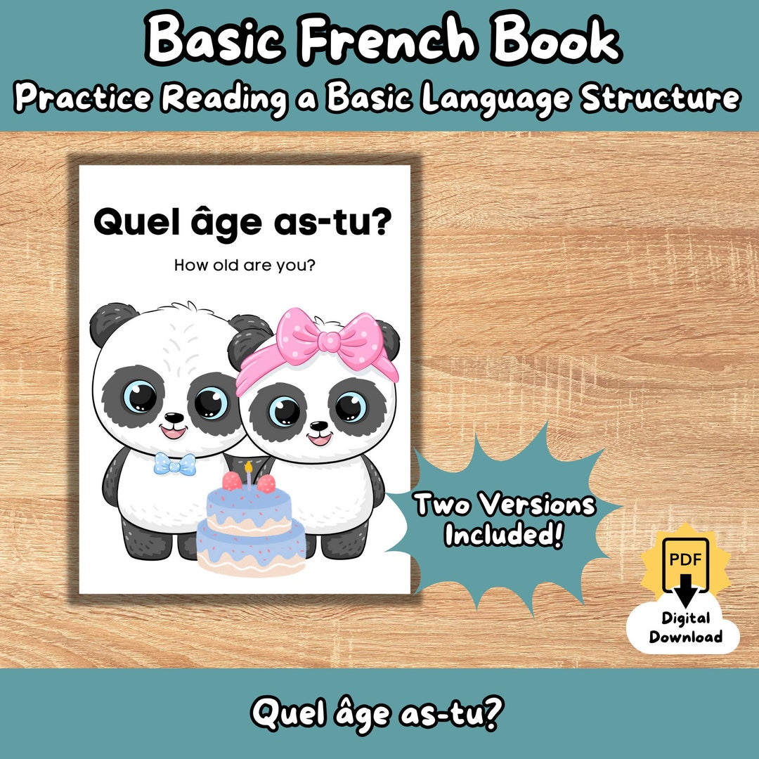 Quel âge As-tu? (basic French Language Structure Book, FSL Classroom ...