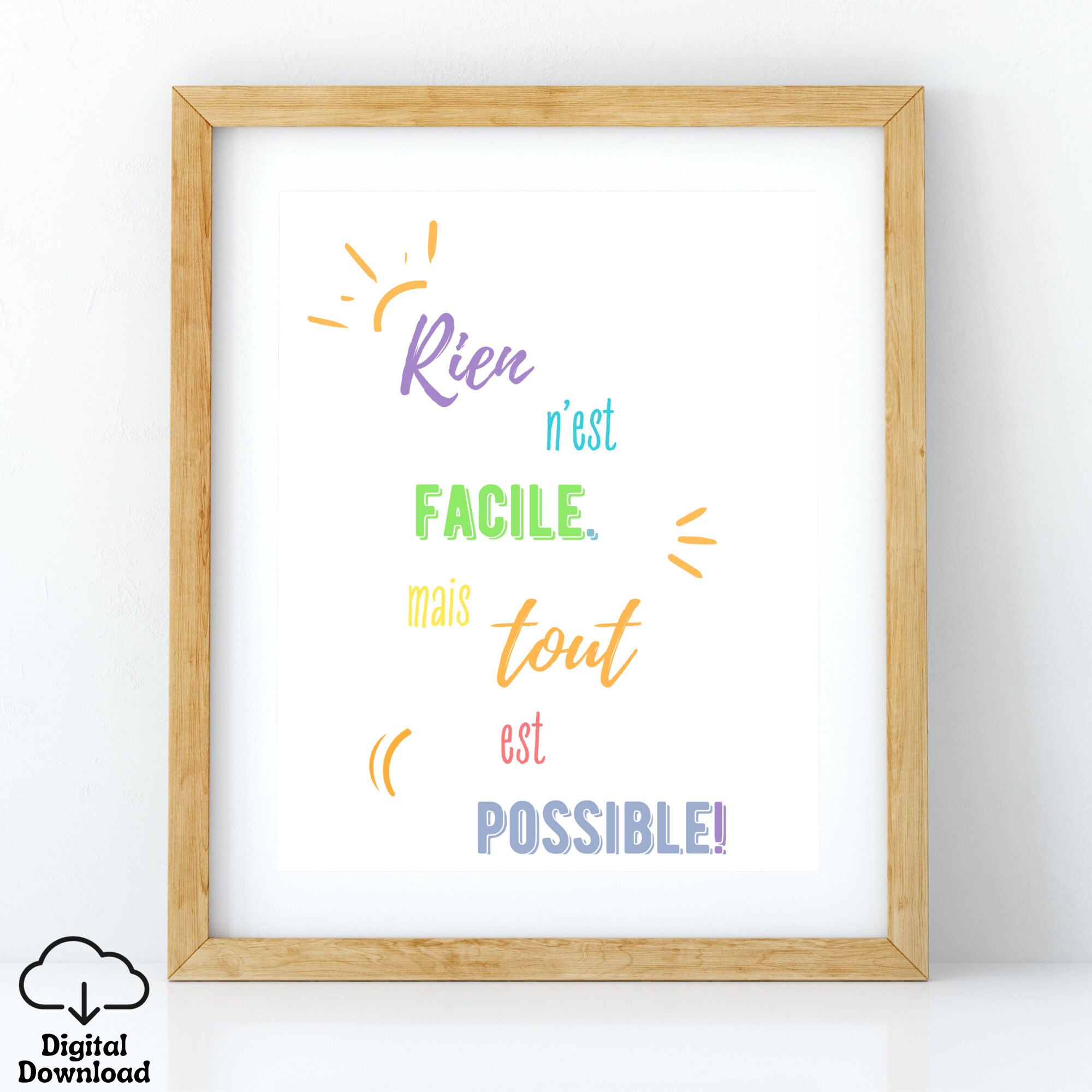 French Classroom Poster - Rien N'est Facile, Mais Tout Est Possible ...