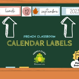 French Flip Calendar - Classroom Decor, French Days of the Week, French ...