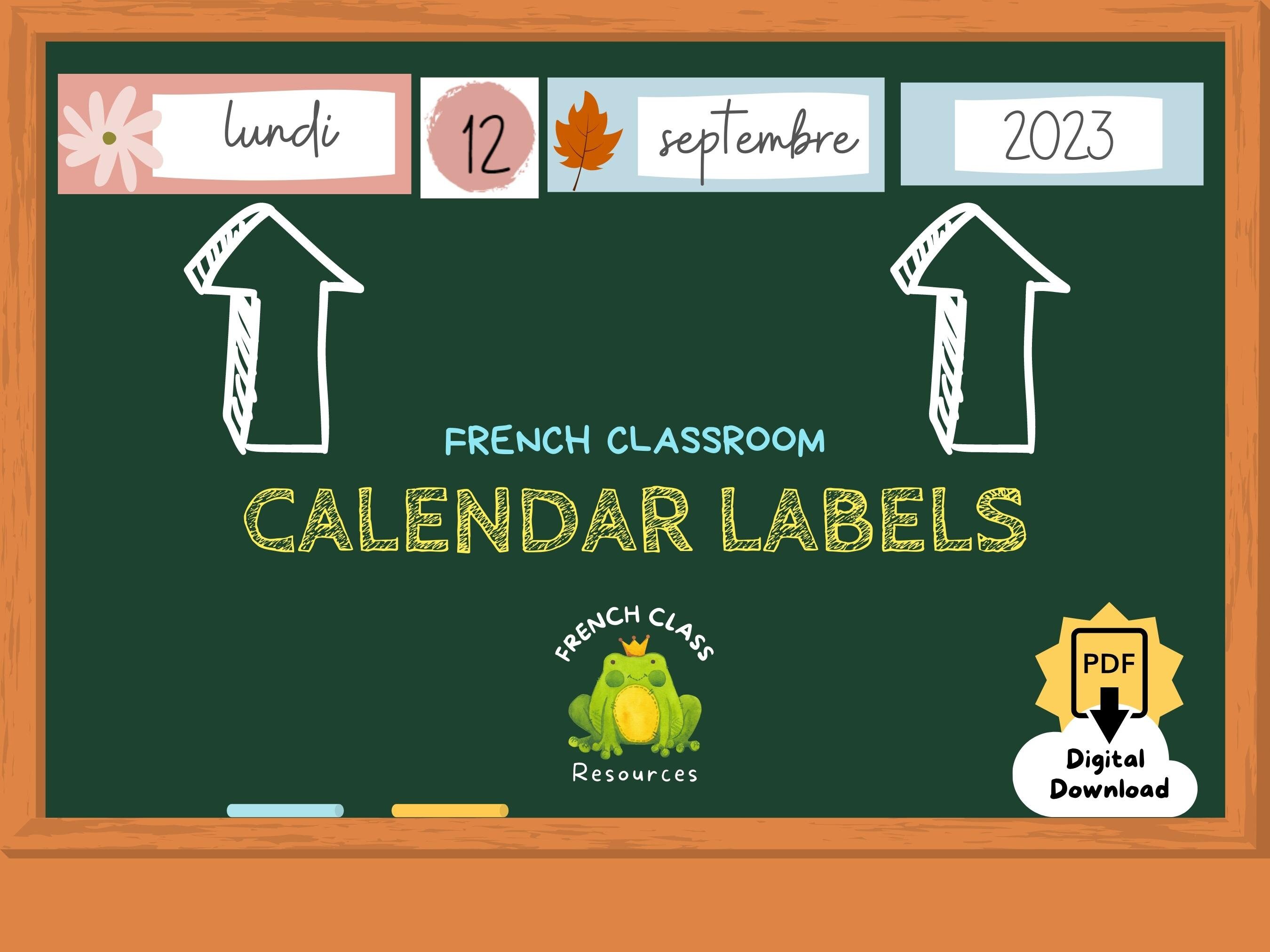 French Flip Calendar - Classroom Decor, French Days of the Week, French ...