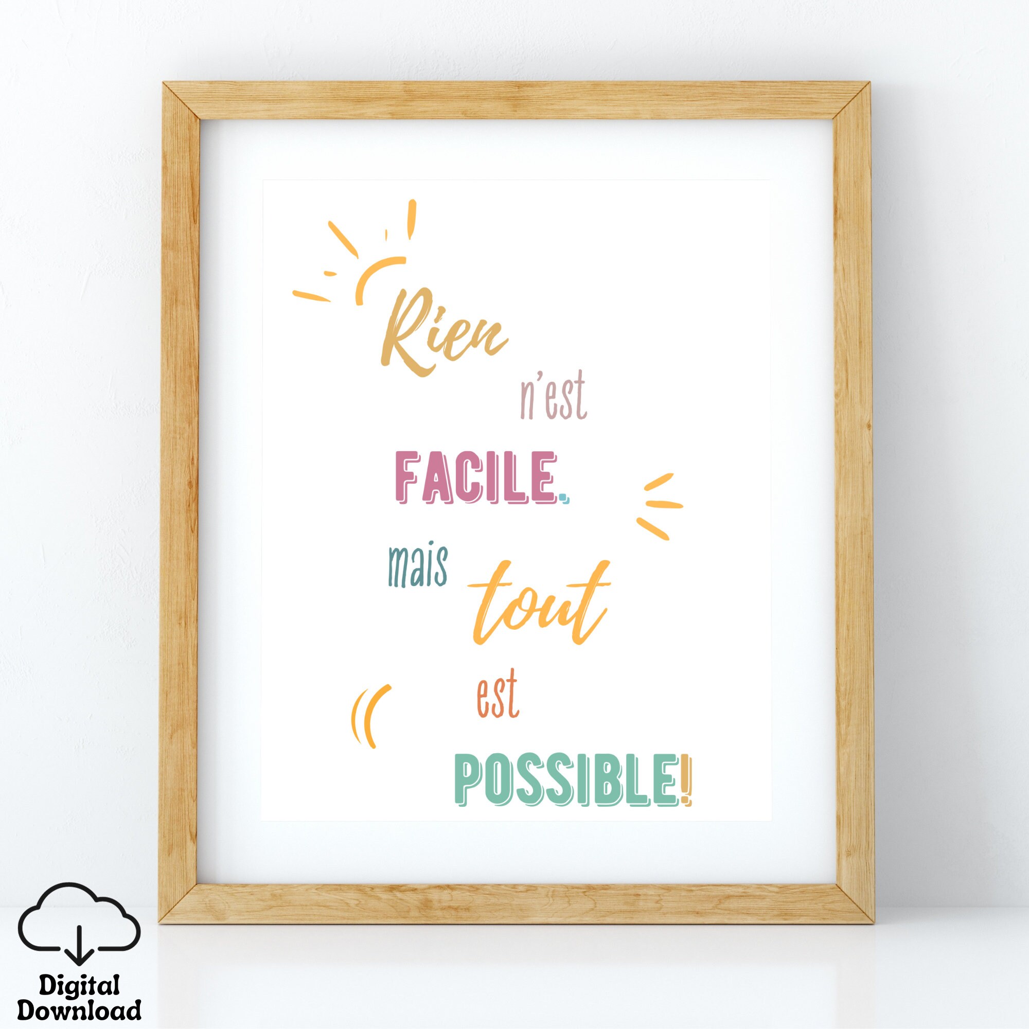 French Classroom Poster - Rien N'est Facile, Mais Tout Est Possible ...