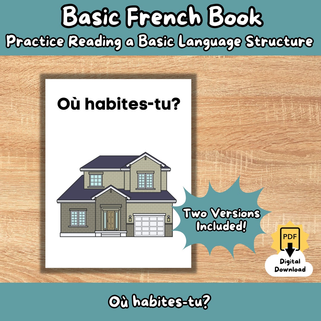 Ou Habites-tu? (basic French Language Structure Book, FSL Classroom ...