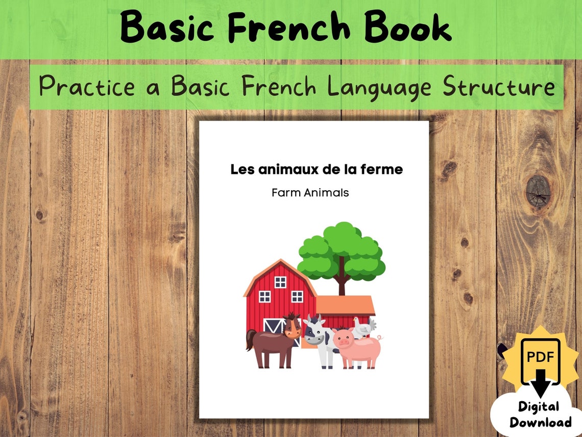 Les Animaux De La Ferme basic French Language Book, FSL Classroom ...