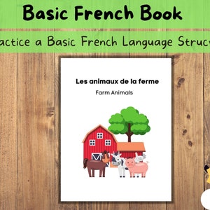 Les Animaux De La Ferme (basic French Language Book, FSL Classroom ...