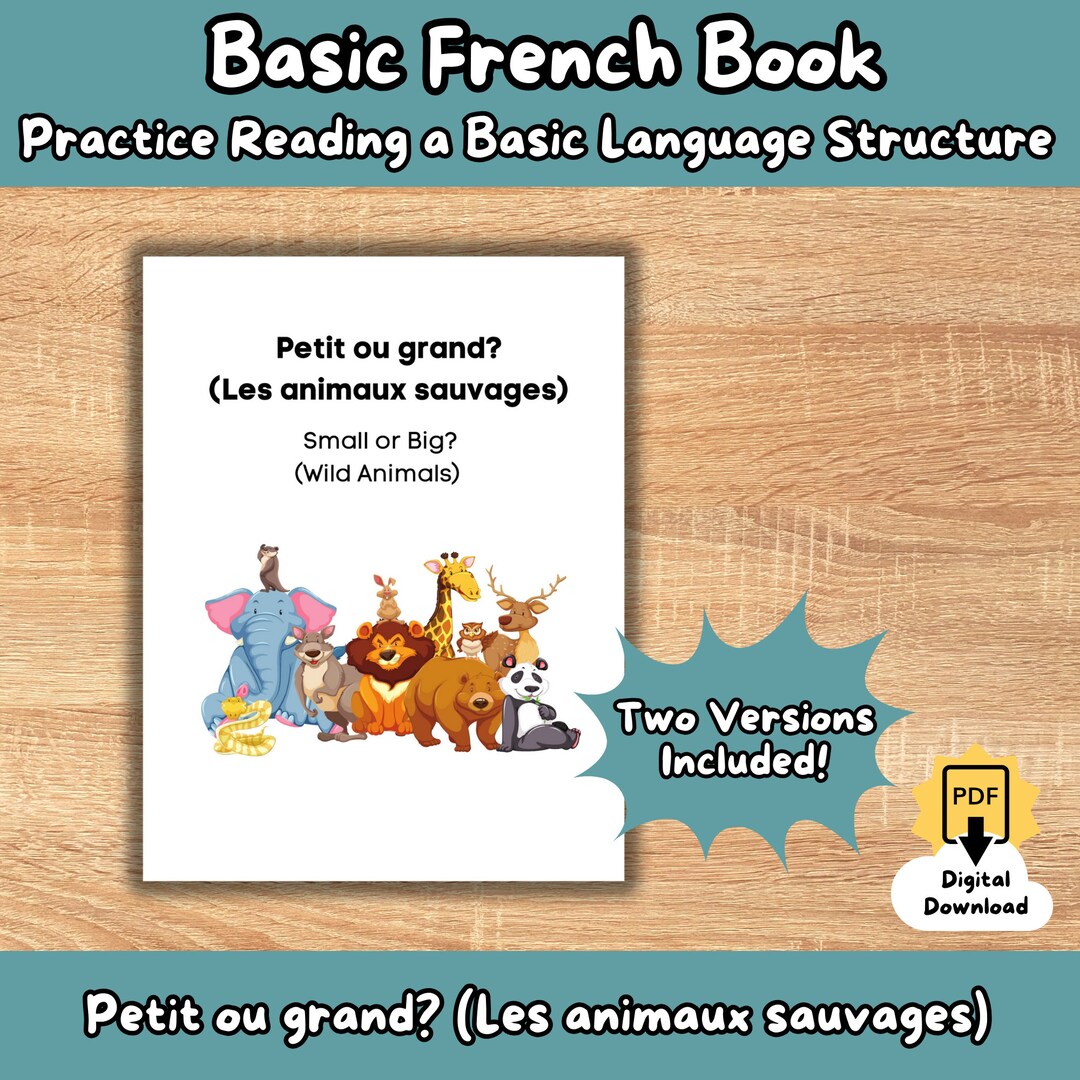Petit Ou Grand (les Animaux Sauvages)- Basic Language Book, FSL ...