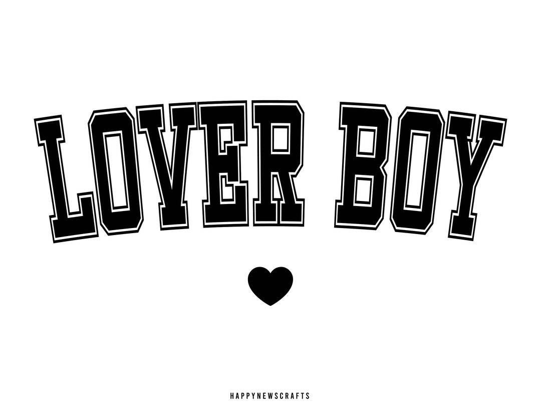 Lover Boy, Lover Boy SVG, Herz, Valentinstag SVG, SVG-Aufkleber-Dateien ...