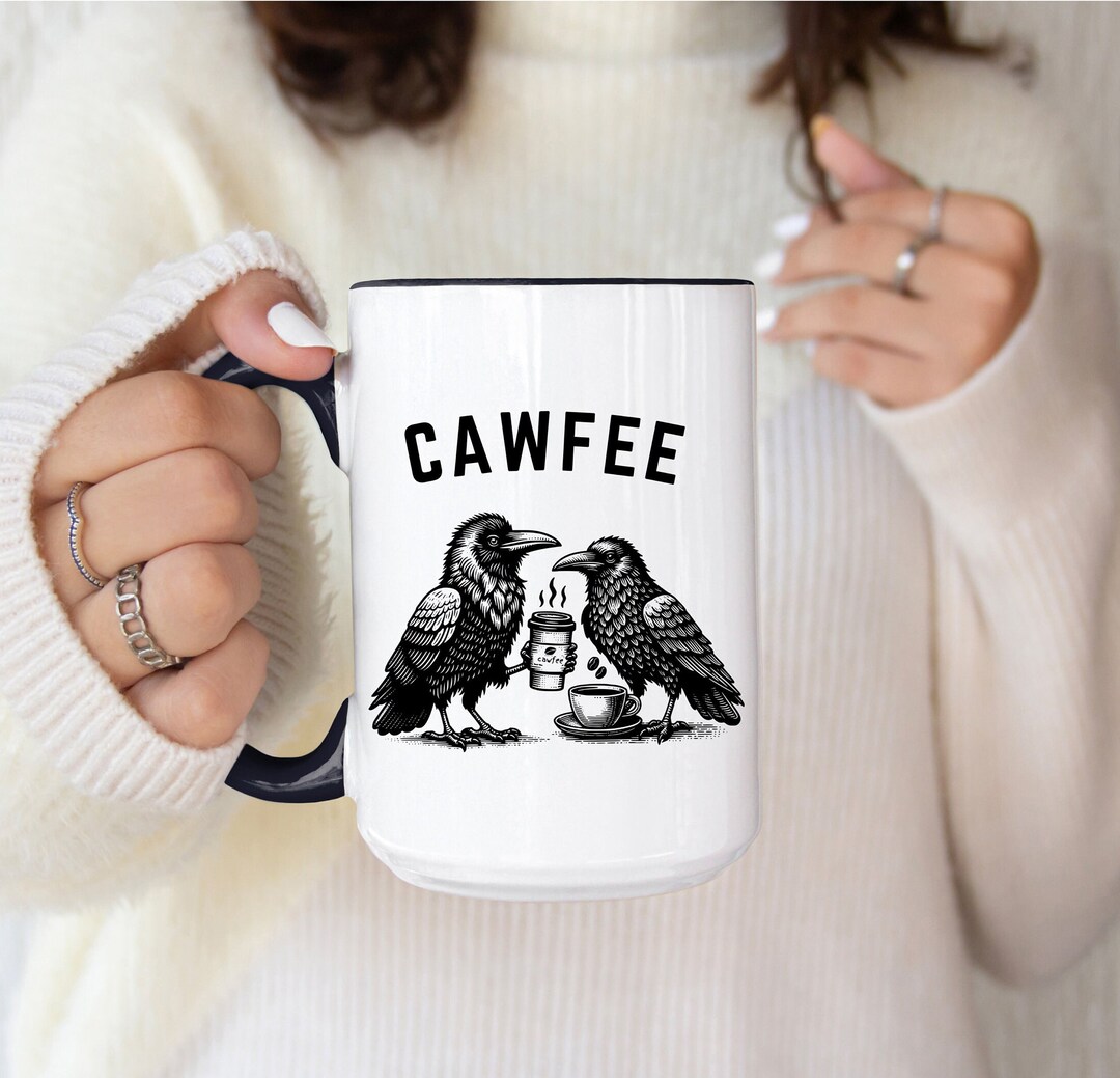 Funny Crow Mug - Cawfee Mug for Raven Coffee Lovers - Adorable Crow ...