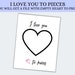 I Love You to Pieces Printable, Valentines Day Crafts for Kindergarten ...