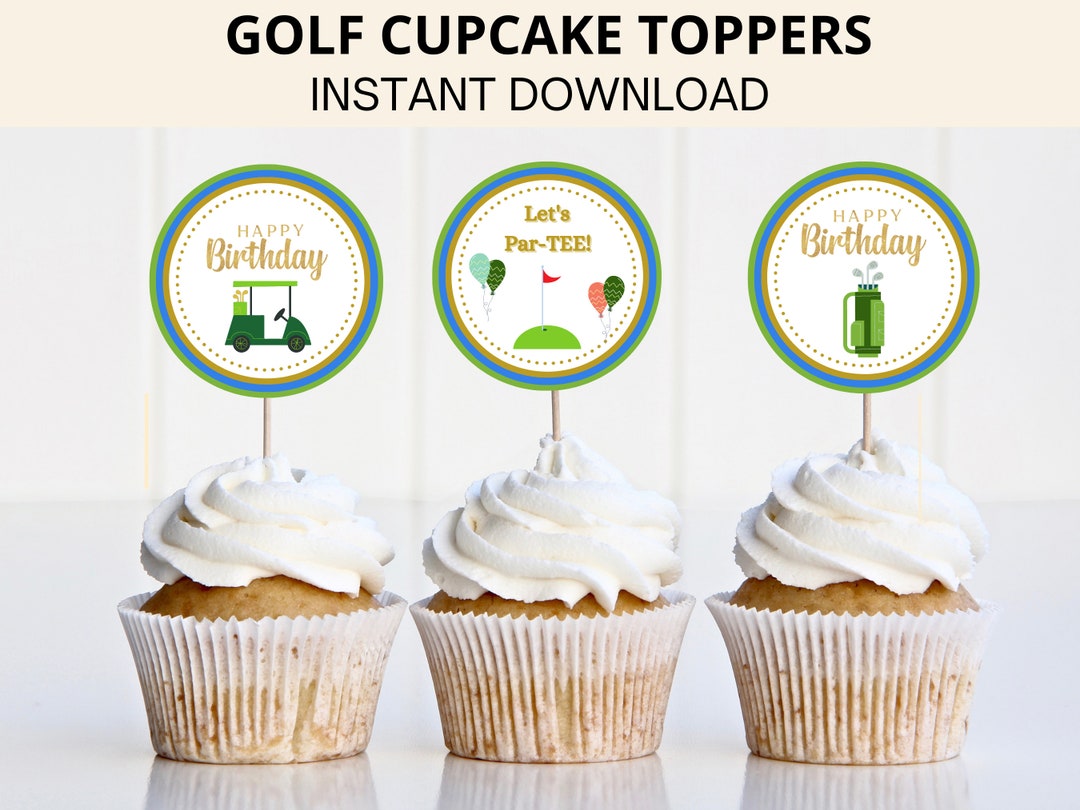 Golf Cupcake Toppers, Printable, Golf Birthday Party, Golf First ...