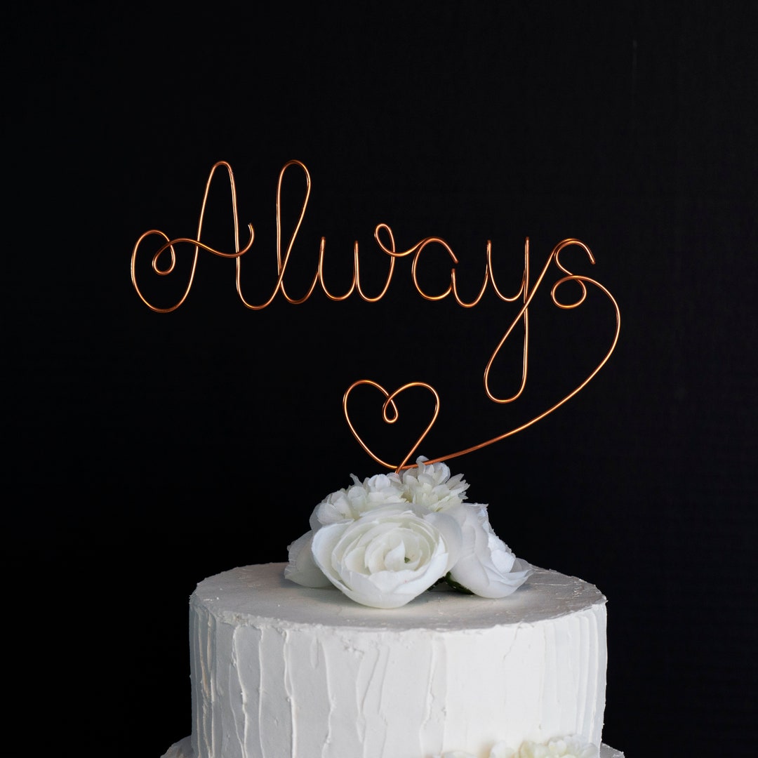 Wire Cake Topper for Engagements - Anniversary - Wedding - Rustic ...