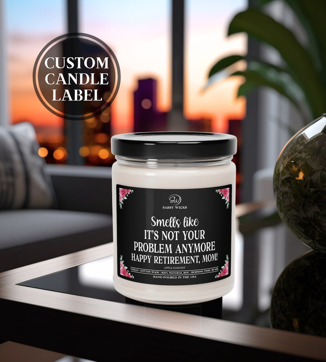 Smells Like It's Not Your Problem Anymore Happy Retirement Funny ...