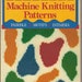 Machine Knitting Patterns , Machine Knitting Book, Punchcard Patterns ...