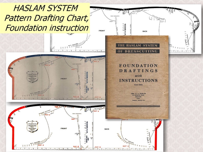 Pattern Drafting Chart and Foundation Instruction Book for Haslam System of Dresscutting , PDF ...