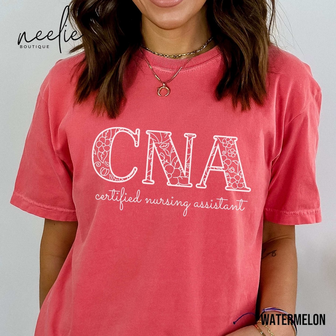 CNA Comfort Colors® T-shirt Certified Nursing Assistant Floral Letters ...