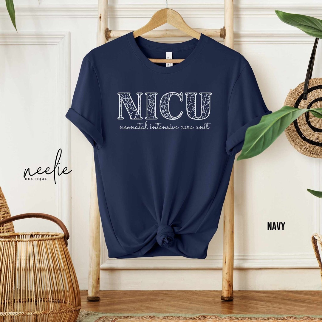 NICU Nurse T-shirt Neonatal Intensive Care Unit Nurse Flower Letters ...
