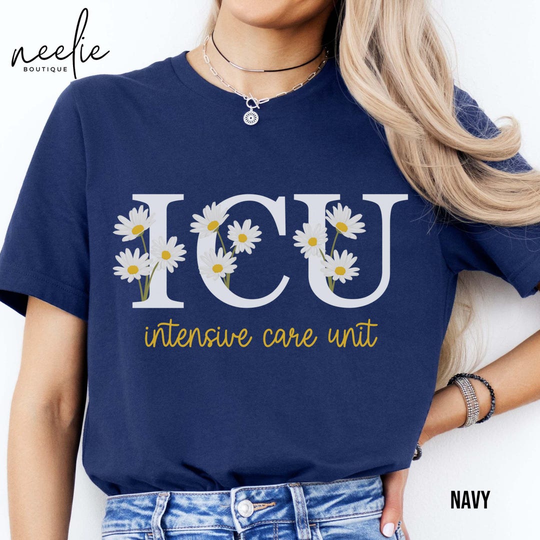 Floral ICU Nurse Shirt, Daisy Letters Intensive Care Unit RN Tech CNA ...