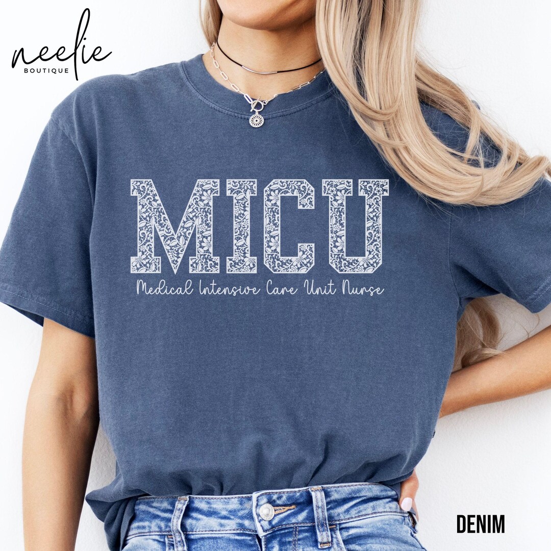 White Lace Varsity Letters MICU Nurse Comfort Colors® Shirt, Medical ...