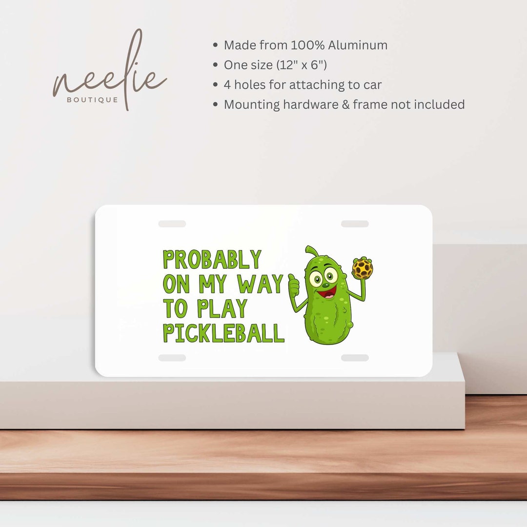 Pickleball Front License Plate Funny Pickle Vanity Car License Plate ...