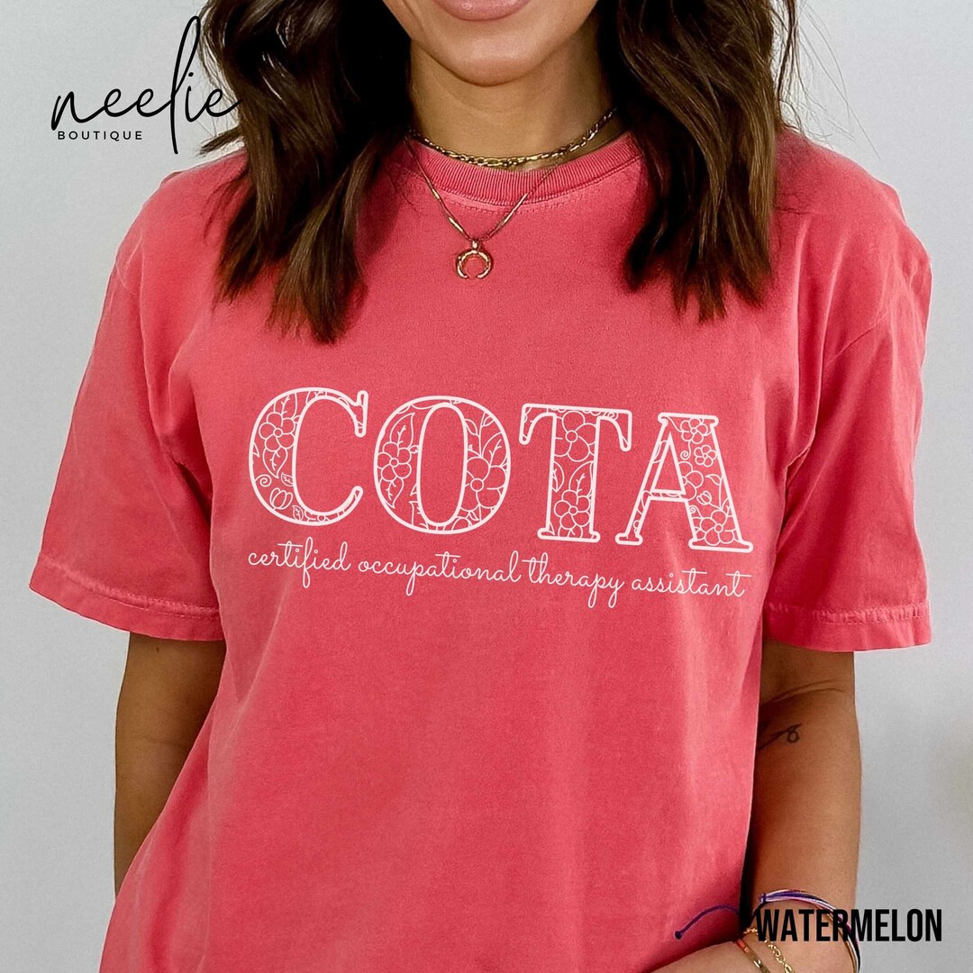 COTA Comfort Colors Certified Occupational Therapy Assistant Shirt ...