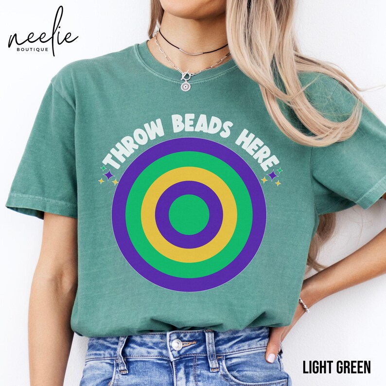 Funny Mardi Gras Comfort Colors Shirt, Throw Beads Here Bullseye Target ...