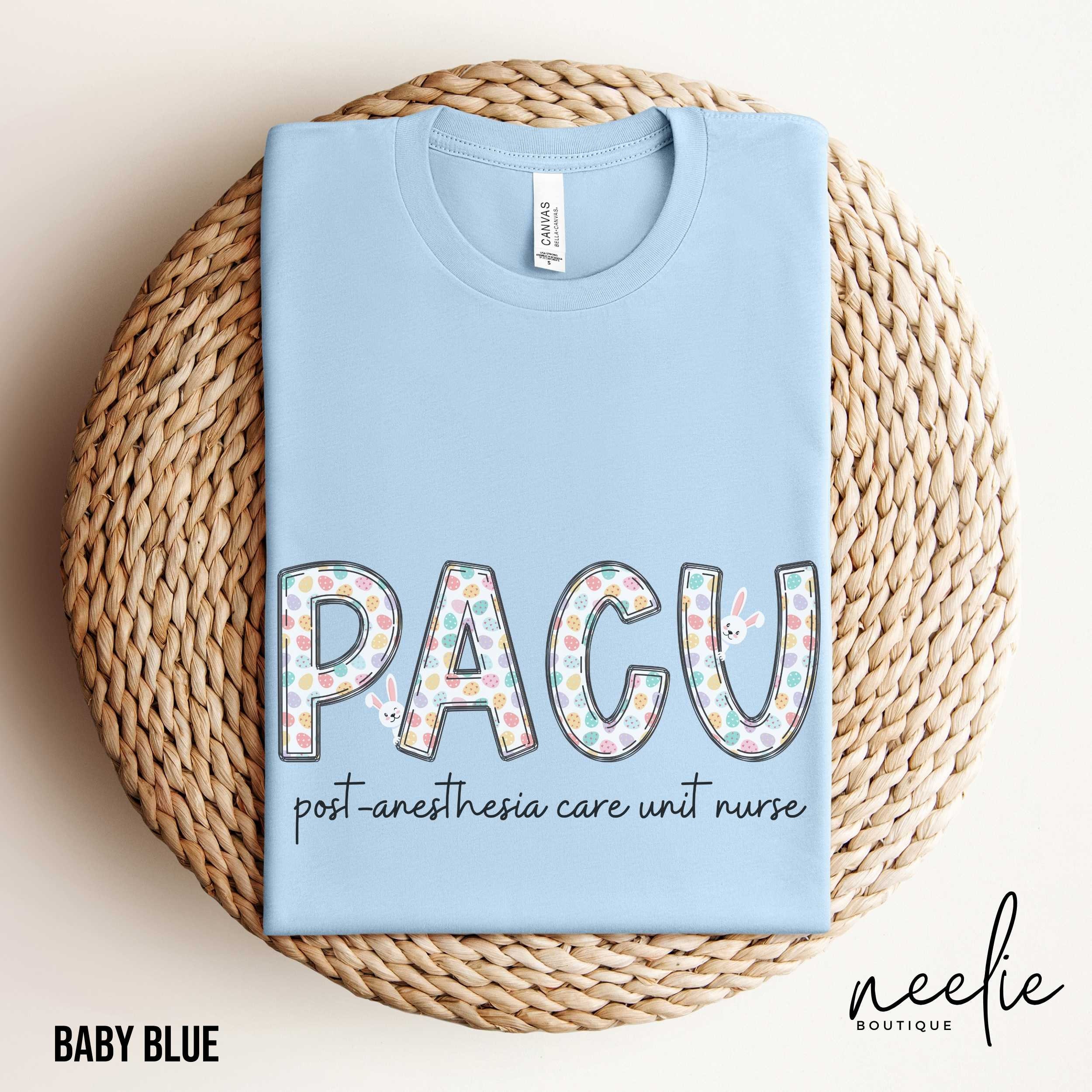 PACU Nurse Easter T-shirt Post-anesthesia Care Unit Easter Eggs and ...