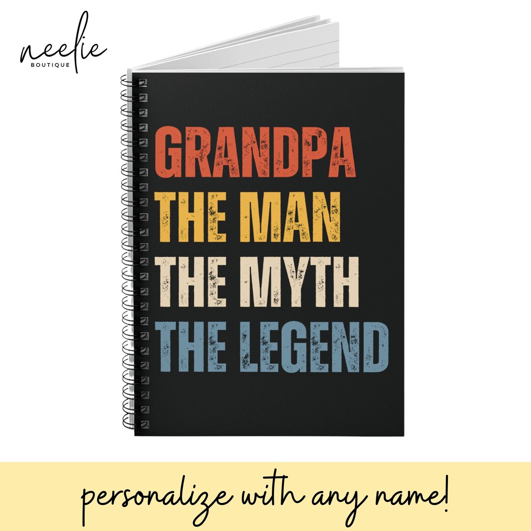 Custom Personalized Spiral Notebook, the Man the Myth the Legend Gift ...